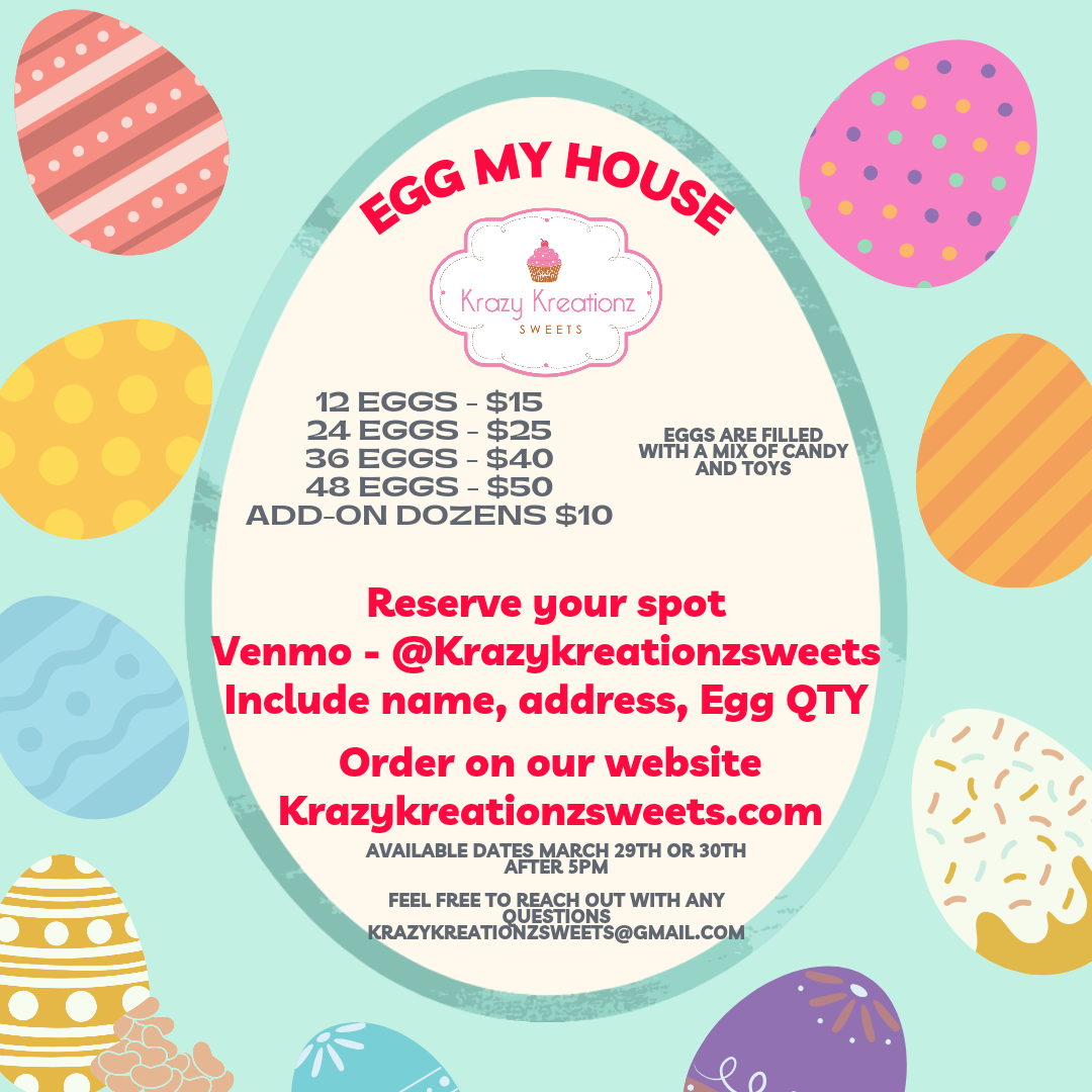 Egg My House – Krazy Kreationz Sweets